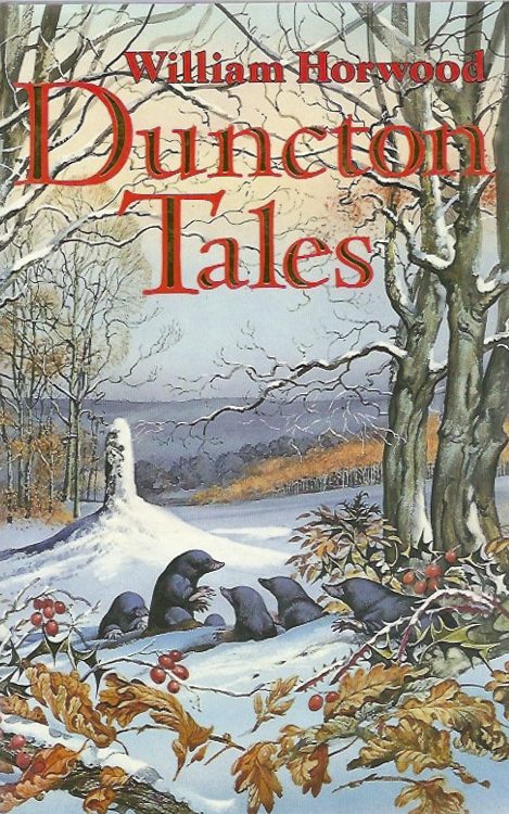 DUNCTON WOOD – William Horwood